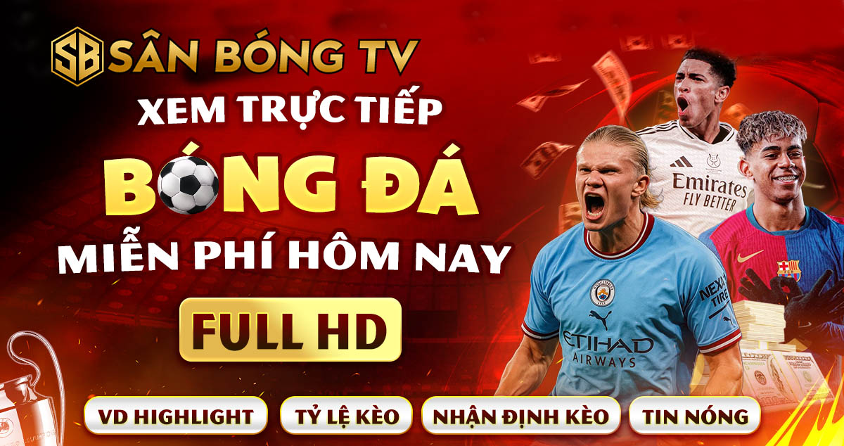 Video Highlight Bóng Đá Cập Nhật Mỗi Ngày Tại SANBONGTV